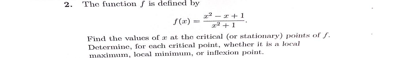 Solved The function f ﻿is defined byf(x)=x2-x+1x2+1.Find the | Chegg.com