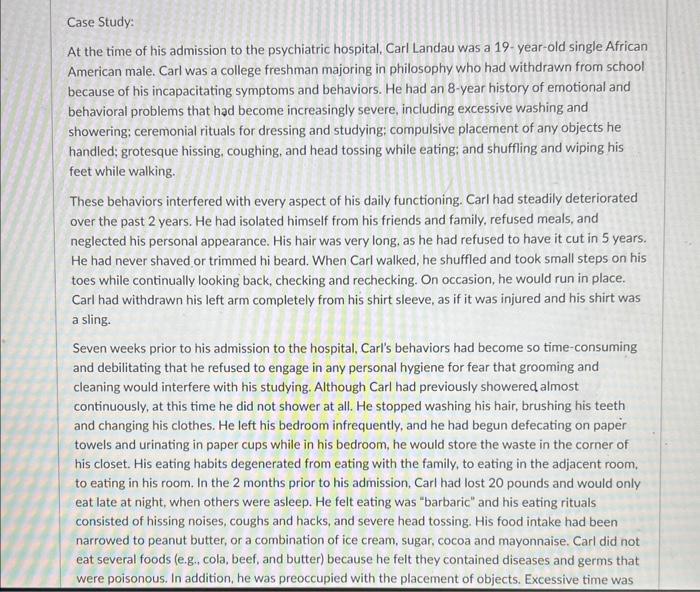 Case Study: At the time of his admission to the | Chegg.com