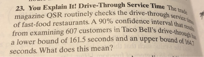 Solved 23. You Explain It! Drive-Through Service Time | Chegg.com
