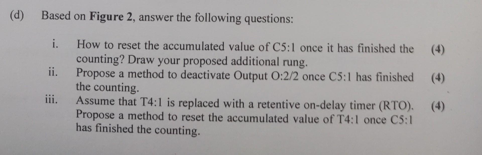Solved (d) Based on Figure 2, answer the following | Chegg.com