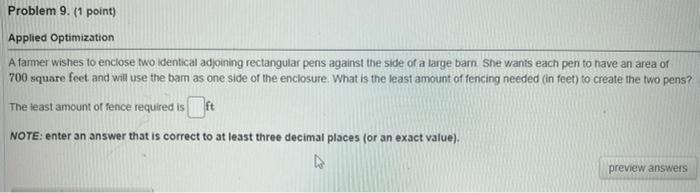 Solved Problem 9. (1 point) Applied Optimization A farmer | Chegg.com