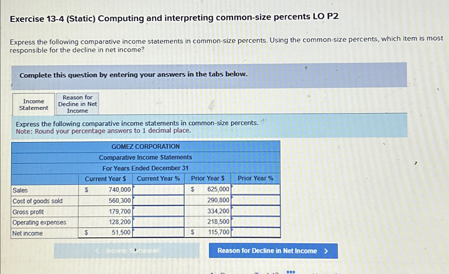 Solved Exercise 13-4 (Static) ﻿Computing and interpreting | Chegg.com