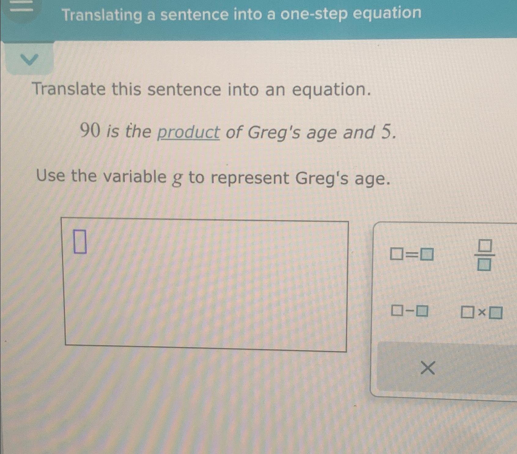 Solved Translating a sentence into a one-step | Chegg.com