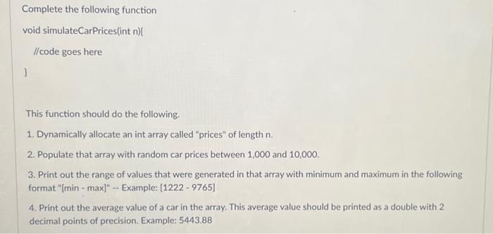 Solved Complete the following function void | Chegg.com