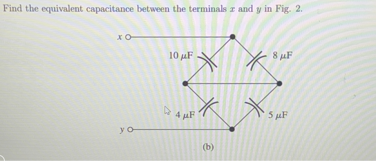 Solved Find the equivalent capacitance between the terminals | Chegg.com