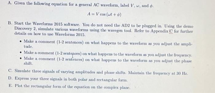 [Solved]: A. Given the following equation for a general