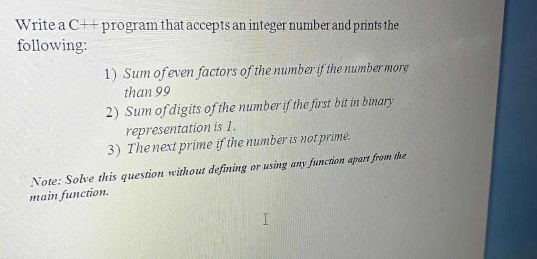 Solved Write a C++ program that accepts an integer number | Chegg.com