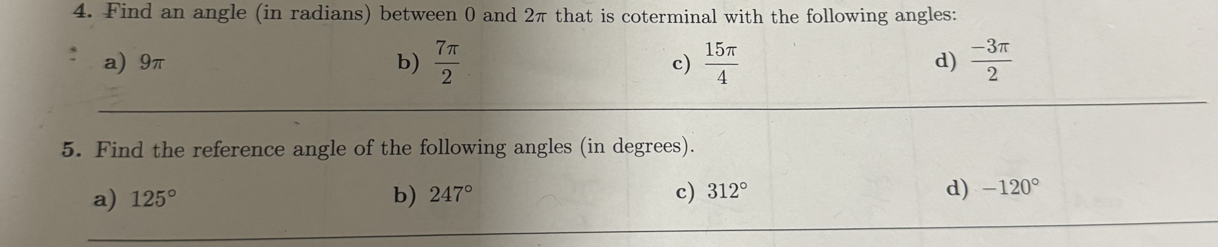 Solved Find an angle (in radians) ﻿between 0 ﻿and 2π ﻿that | Chegg.com