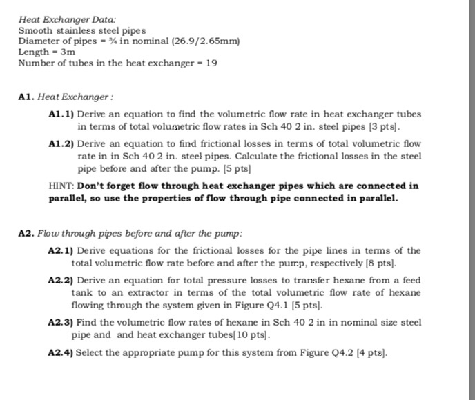 Q4. Dimensions of a pipe-line carrying hexane from | Chegg.com