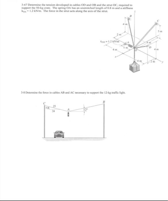 Solved 3-67 Determine the tension developed in cables OD and | Chegg.com