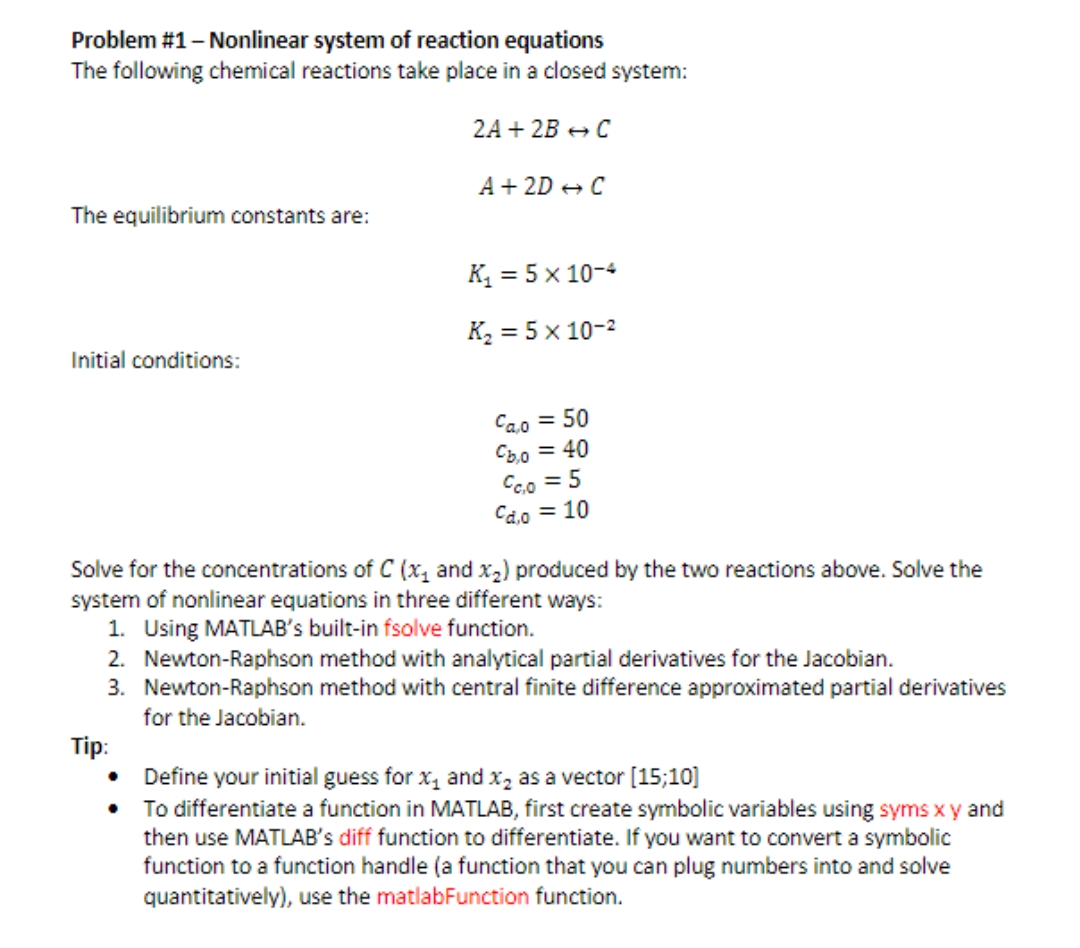 Problem #1 - Nonlinear system of reaction equations | Chegg.com