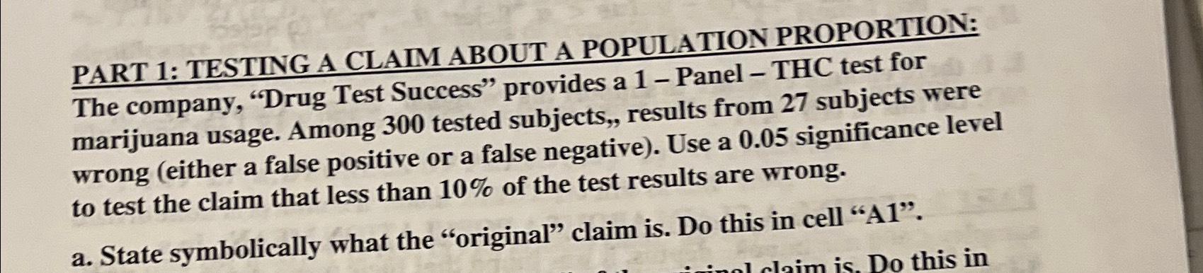 Solved PART 1: TESTING A CLAIM ABOUT A POPULATION | Chegg.com