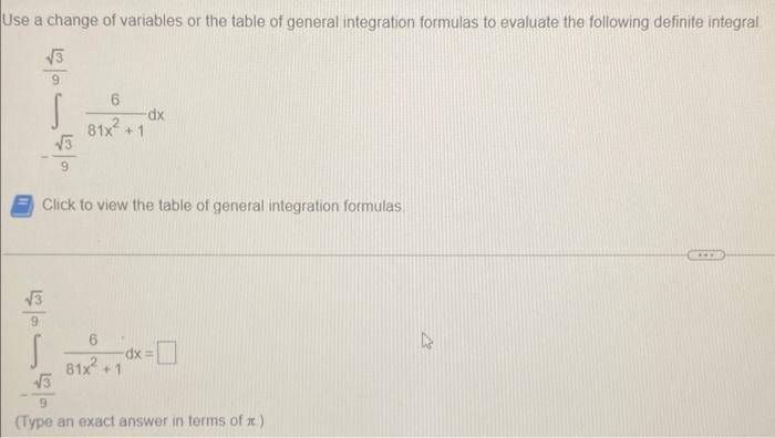 Solved Ise a change of variables or the table of general | Chegg.com