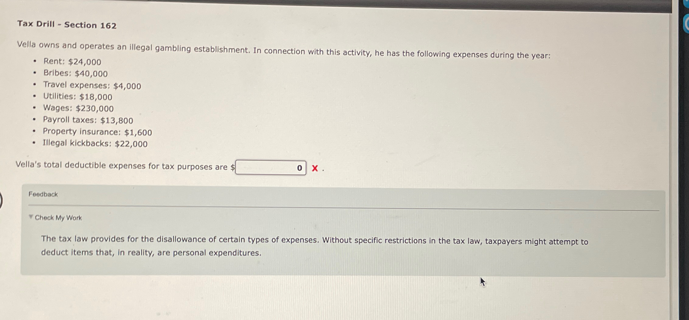 Solved Tax Drill - ﻿Section 162Vella owns and operates an | Chegg.com