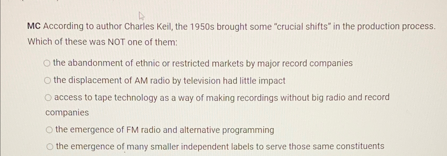 Solved MC According to author Charles Keil, the 1950s | Chegg.com
