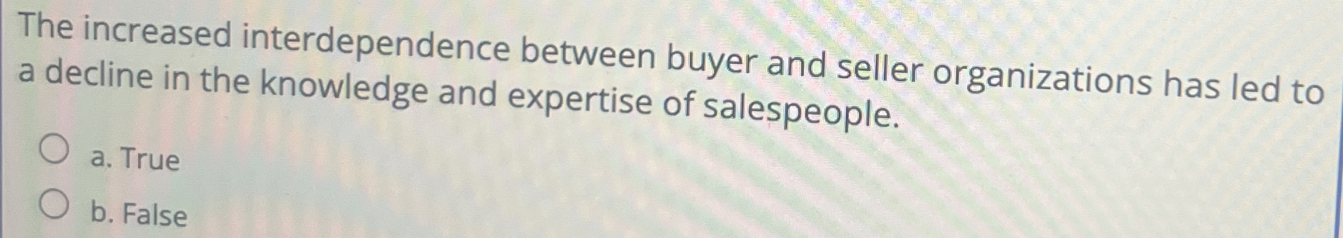 Solved The increased interdependence between buyer and | Chegg.com