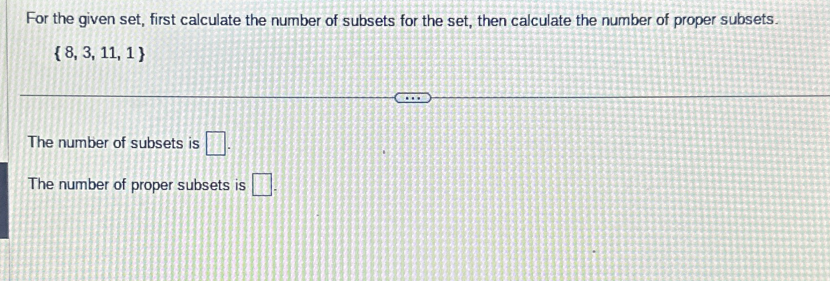 Solved For the given set, first calculate the number of | Chegg.com