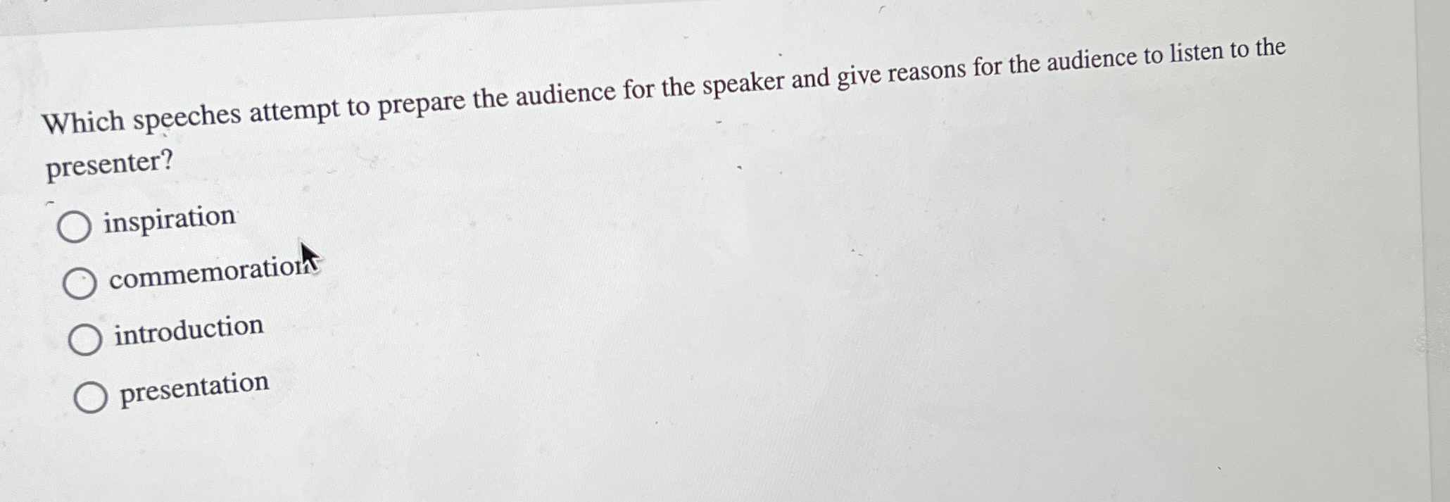 Solved Which speeches attempt to prepare the audience for | Chegg.com