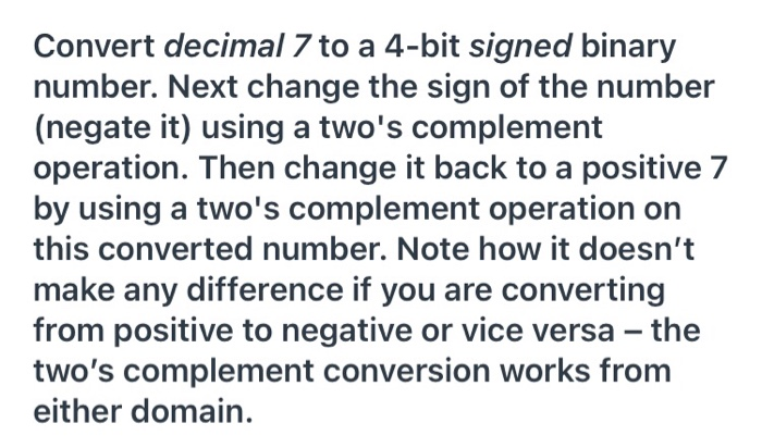 Solved Convert each the following numbers into binary and do | Chegg.com
