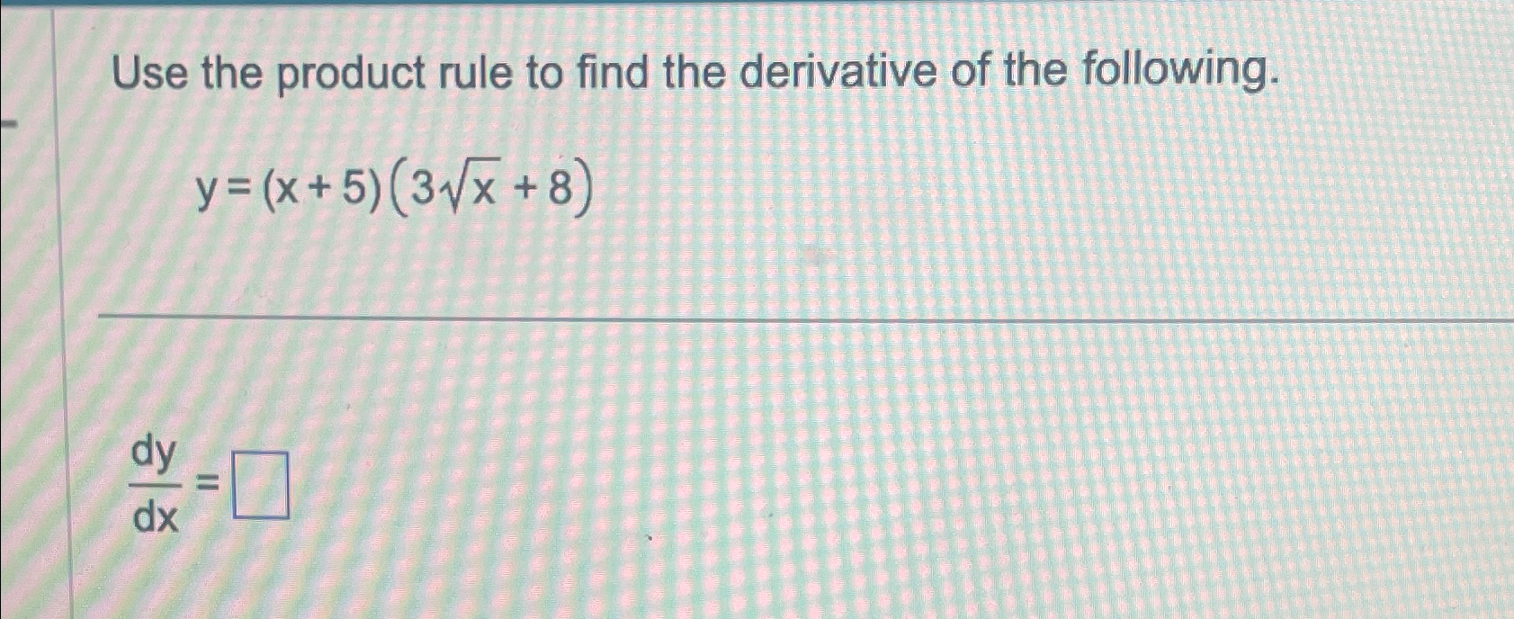 Solved Use the product rule to find the derivative of the | Chegg.com
