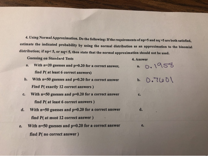 Solved 4. Using Normal Approximation. Do the following: | Chegg.com