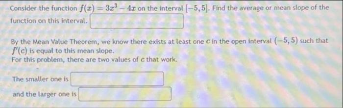 Solved Consider the function f(x)=3x3−4x on the interval | Chegg.com