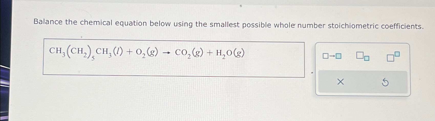 Solved Balance the chemical equation below using the | Chegg.com