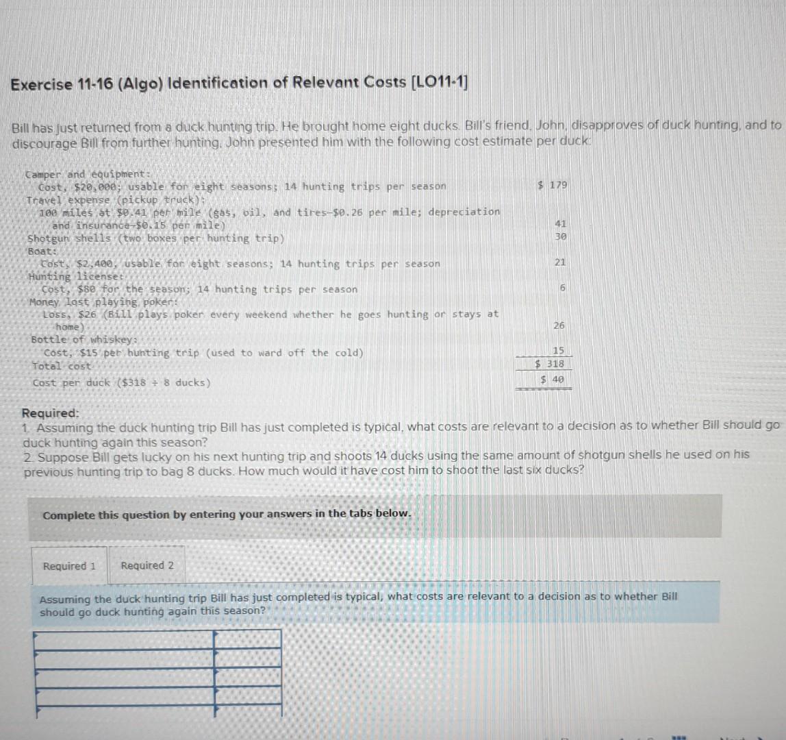 Solved Exercise 11-16 (Algo) Identification of Relevant | Chegg.com
