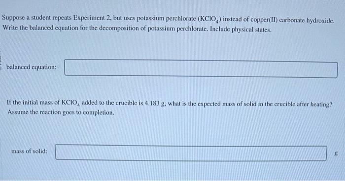 Solved Suppose a student repeats Experiment 2 , but uses | Chegg.com