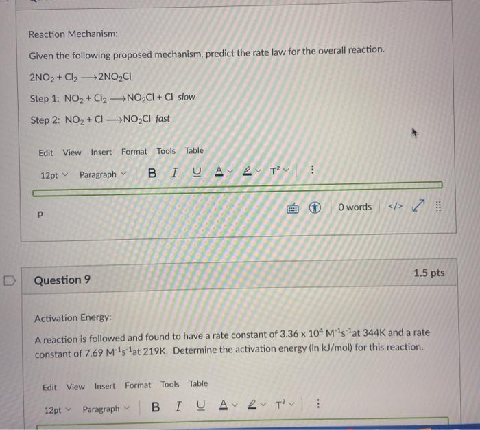 Solved Reaction Mechanism: Given the following proposed | Chegg.com