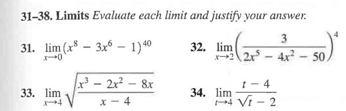 Solved 31–38. Limits Evaluate each limit and justify your | Chegg.com
