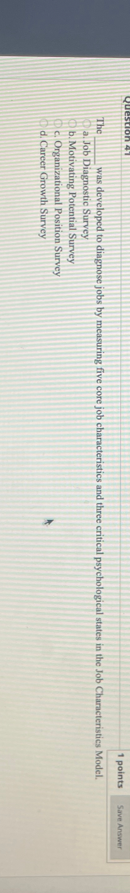 Solved 1 ﻿pointsThe was developed to diagnose jobs by | Chegg.com