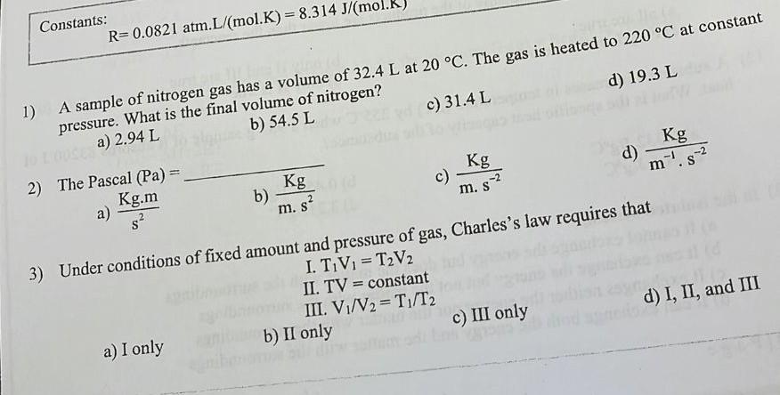 Solved Constants: 1) A sample of nitrogen gas has a volume | Chegg.com