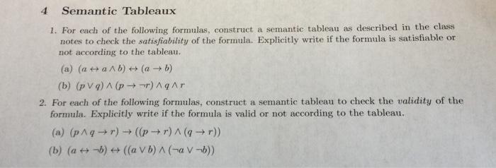 Solved 4 Semantic Tableaux 1. For each of the following | Chegg.com