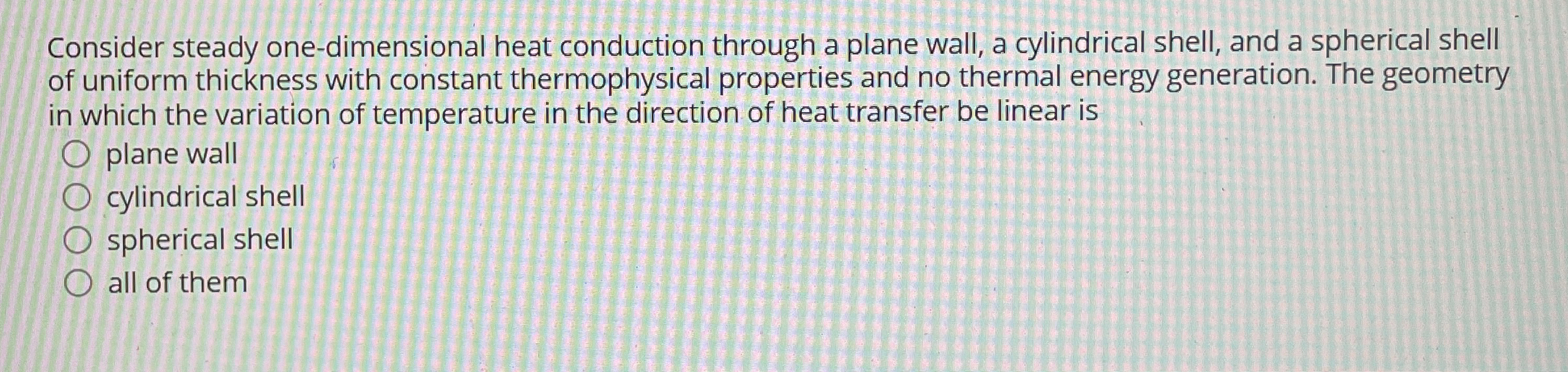 Solved Consider steady one-dimensional heat conduction | Chegg.com