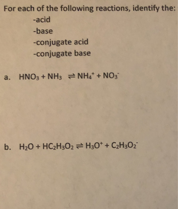 Solved For each of the following reactions, identify the: | Chegg.com