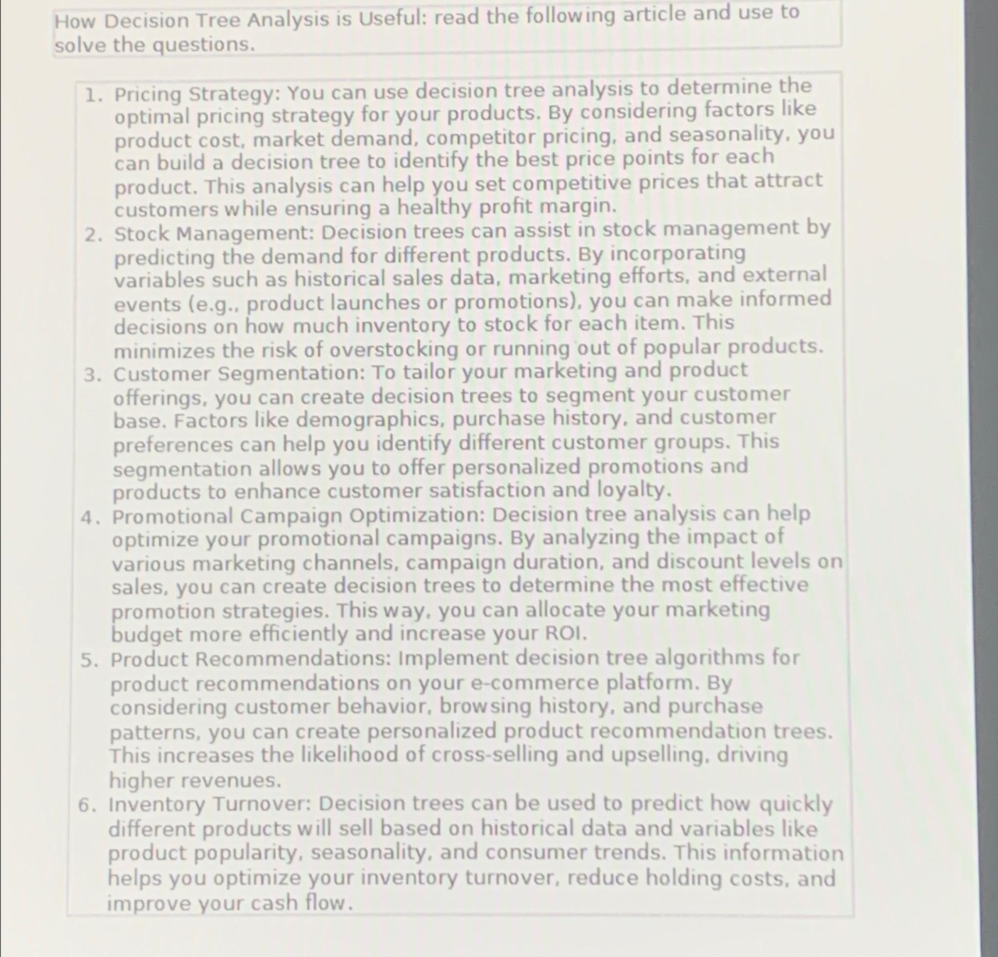 Solved How Decision Tree Analysis is Useful: read the | Chegg.com
