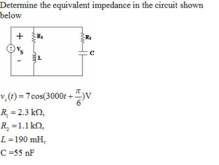 Solved Determine the equivalent impedance in the circuit | Chegg.com