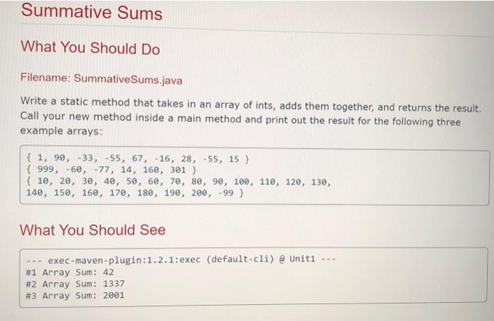 Solved Write a static method that takes in an array of ints, | Chegg.com
