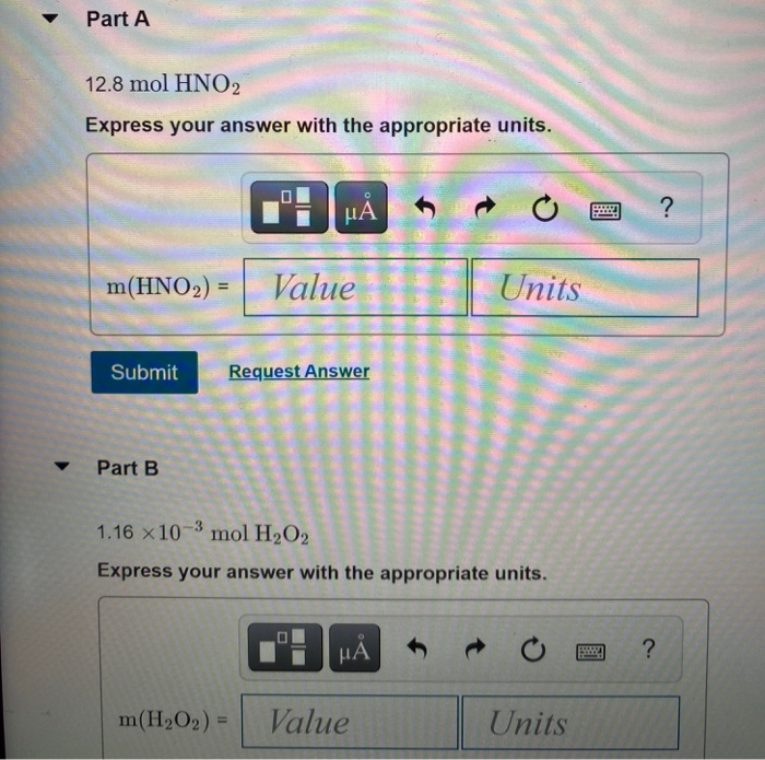 Solved Part A 12.8 mol HNO2 Express your answer with the | Chegg.com