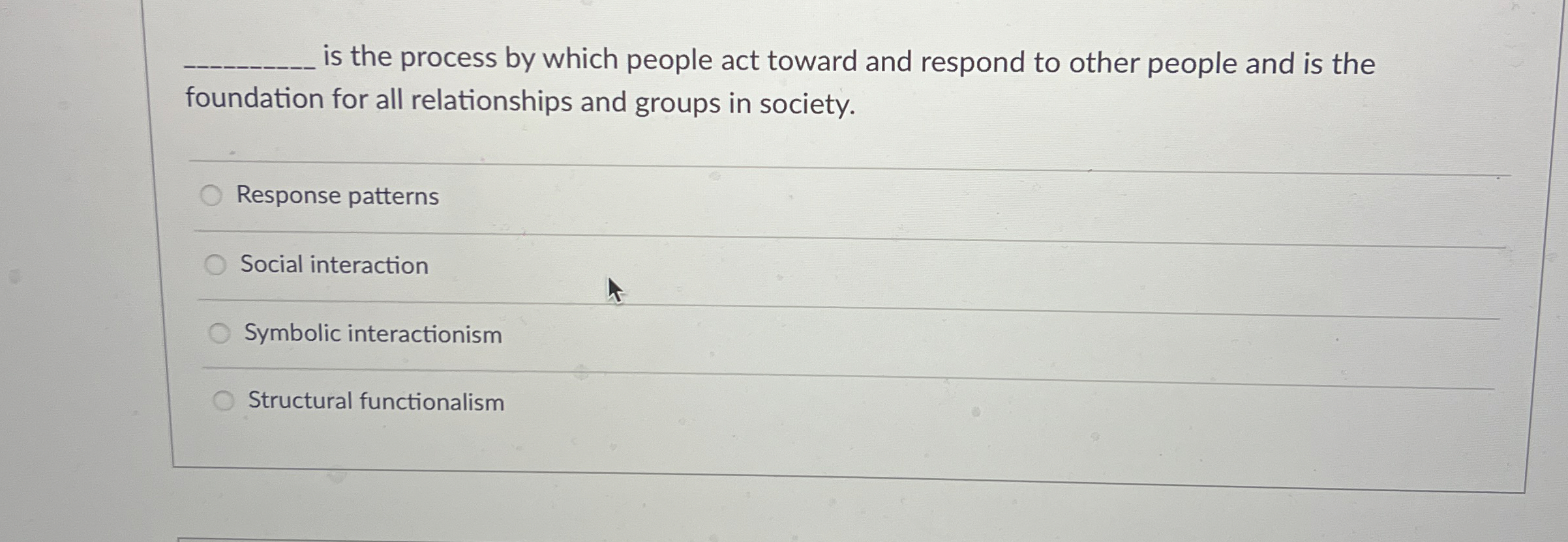 Solved is the process by which people act toward and respond | Chegg.com