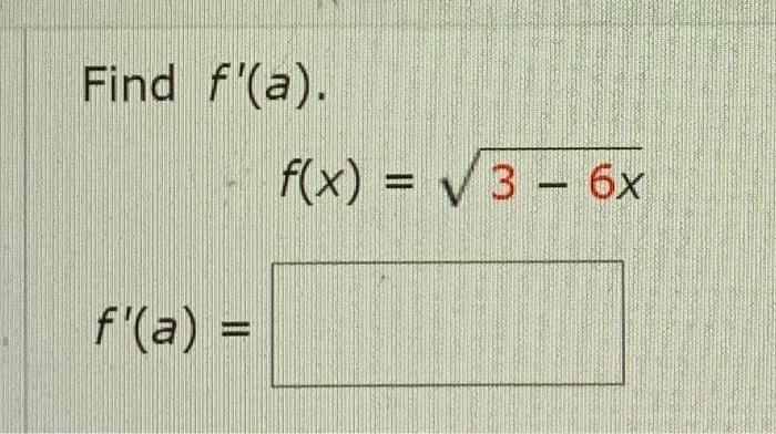 Solved Find f′(a) f(x)=2x2−3x+3 f′(a)=Find f′(a). | Chegg.com