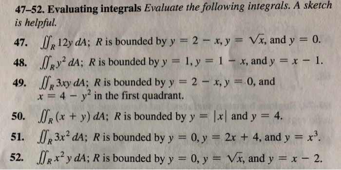 Solved 47–52. Evaluating integrals Evaluate the following | Chegg.com