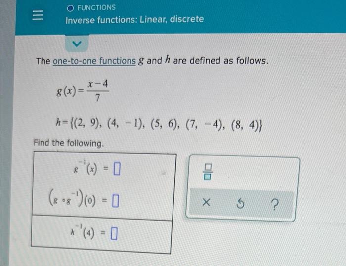 Solved E O FUNCTIONS Inverse functions: Linear, discrete The | Chegg.com