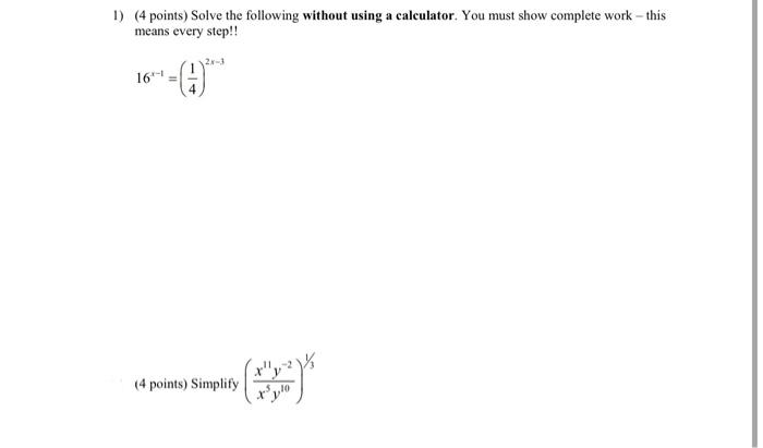 Solved 1) (4 points) Solve the following without using a | Chegg.com