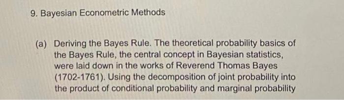 Solved 9 Bayesian Econometric Methods A Deriving The