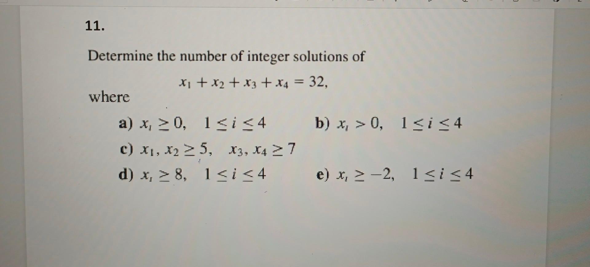 Determine the number of integer solutions of where | Chegg.com