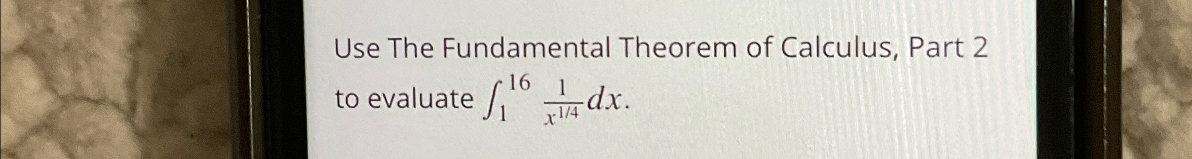 Solved Use The Fundamental Theorem of Calculus, Part 2 ﻿to | Chegg.com
