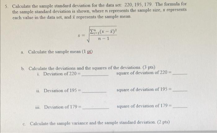 Solved Calculate the sample standard deviation for the data | Chegg.com