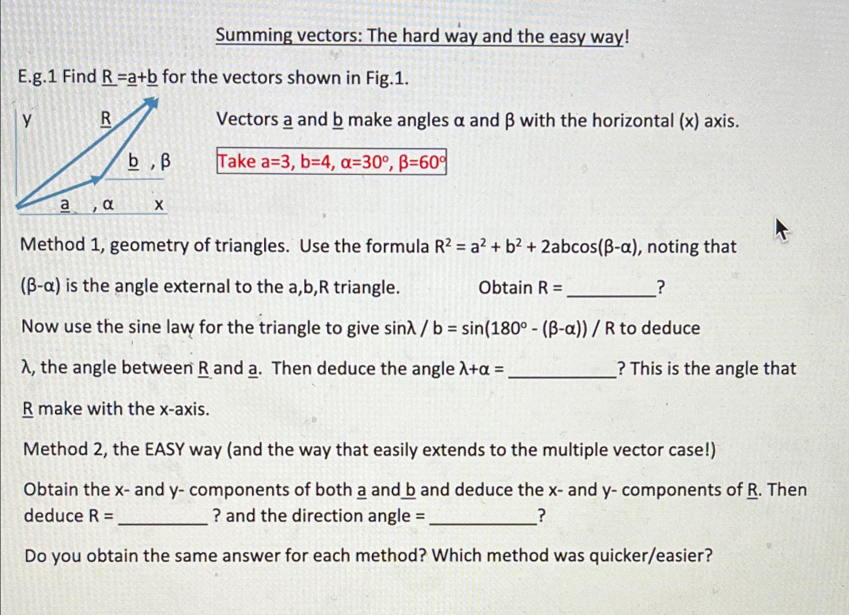 Solved Summing vectors: The hard way and the easy way!E.g. 1 | Chegg.com